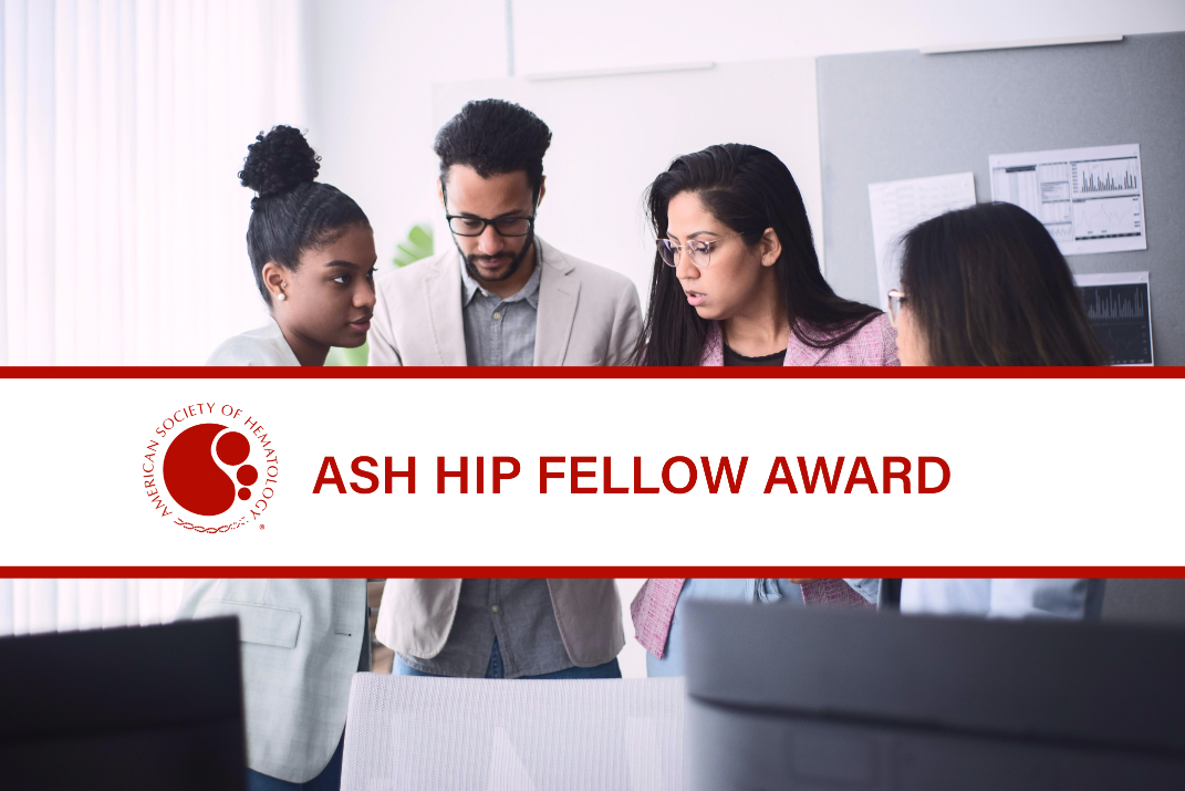 HIP Fellow Award - Hematology.org